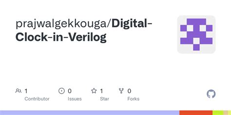 Github Prajwalgekkougadigital Clock In Verilog