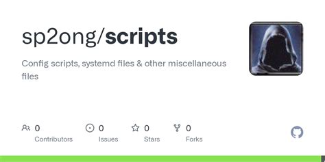 Github Sp2ongscripts Config Scripts Systemd Files And Other Miscellaneous Files