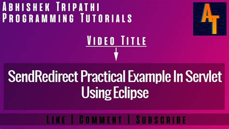 Send Redirect In Servlet Send Redirect Practical Example Servlet Tutorials Youtube