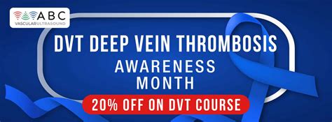 Dvt Deep Vein Thrombosis Awareness Month 2023 Abc Vascular