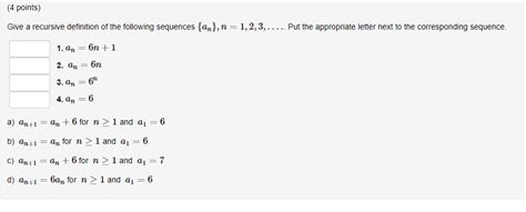 Solved 4 Points Give A Recursive Definition Of The