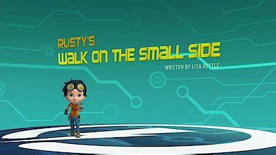 Watch Rusty Rivets Season 2 Episode 14 Rusty S Walk On The Small Side Rusty S Bird Rescue
