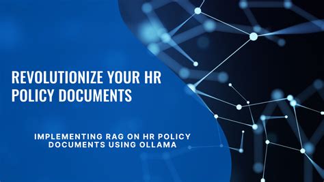 Implementing Rag On Hr Policy Documents Using Ollama