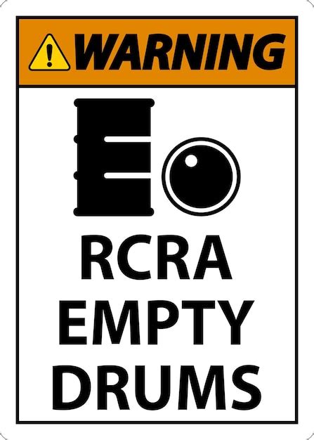 Premium Vector Warning Sign Rcra Empty Drums On White Background