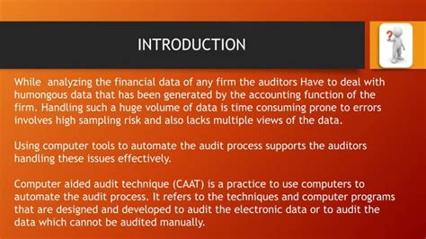 Computer Aided Audit Techniques Caat Sourav Mathur Pptx