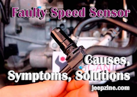 faulty speed sensor causes and troubleshooting
