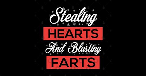 Stealing Hearts And Blasting Farts Farts Sticker Teepublic