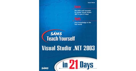 Sams Teach Yourself Visual Studio Net In Days Book