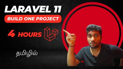 Laravel 11 Full Course In Tamil Build A Blog App In 4 Hours Youtube