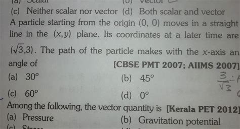 Answered C Neither Scalar Nor Vector D Both Scalar And Vector A Kunduz