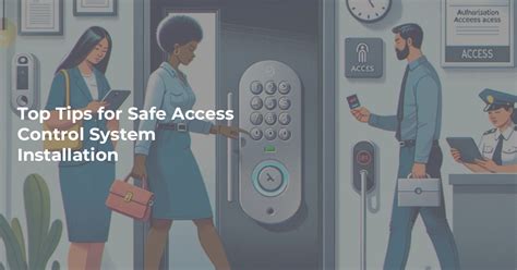 Top Tips For Safe Access Control System Installation SmartAccessSolutions Com