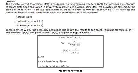 Solved The Remote Method Invocation Rmi Is An Application