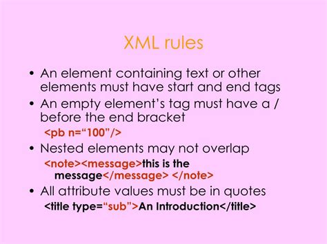 Ppt Learn Xml Basics Rules Syntax And Tools For Building Mark Up Language Powerpoint