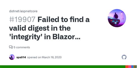 failed to find a valid digest in the integrity in blazor wasm · issue