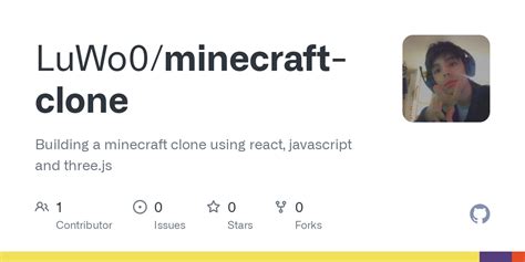 GitHub LuWo Minecraft Clone Building A Minecraft Clone Using React Javascript And Three Js