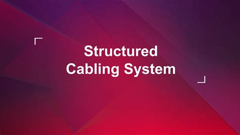 Elements Of A Structured Cabling System Ppt