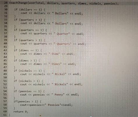 Solved LAB Exact Change Write A Program With Total Change Amount As An 1 Answer
