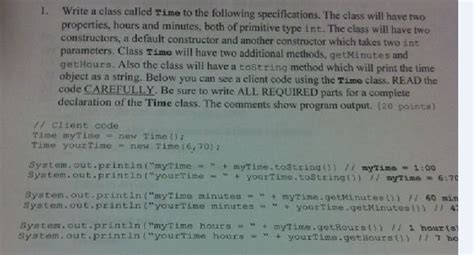 Solved Write A Class Called Time To The Following Chegg