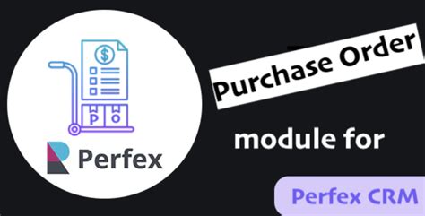 Purchase Order Perfex CRM Scriptworld