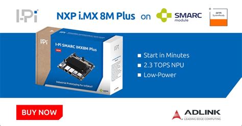 I Pi Smarc Imx8m Plus Adlink Technology