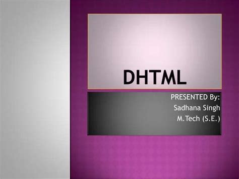 Dynamic Html Dhtml Pptx