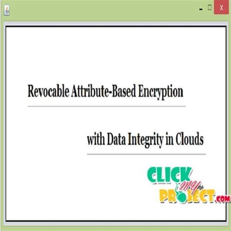 Revocable Attribute Based Encryption With Data Integrity In Clouds