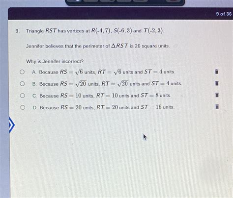 [solved] 9 Of 36 9 Triangle Rst Has Vertices At R 4 7 S 6 3 And Course Hero