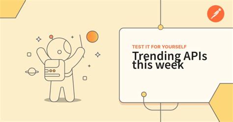Trending Apis This Week Postman Api Network Postman
