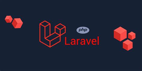 Laravel Web Uygulamalarınız İçin En İyi Php Frameworkü Blog