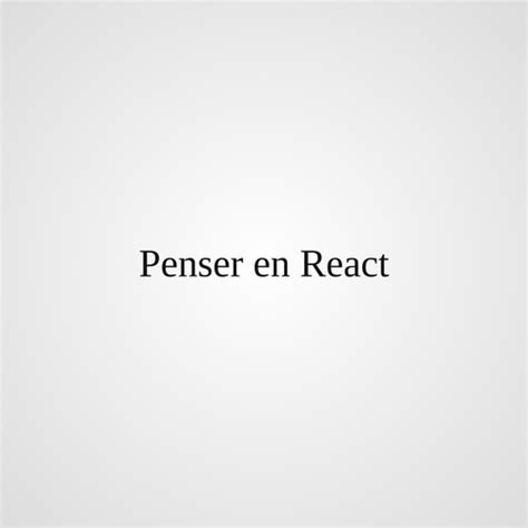 Thinking In React