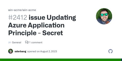 Issue Updating Azure Application Principle Secret · Win Acme Win Acme · Discussion 2412 · Github