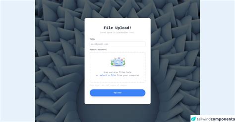 Tailwind Css File Upload Forms