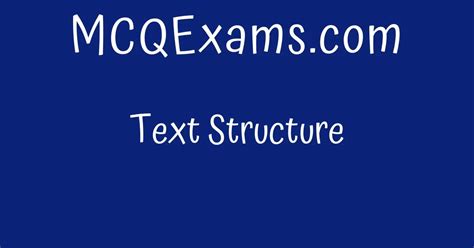 Text Structure Solution