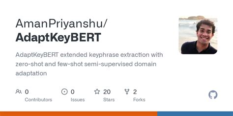 Github Amanpriyanshu Adaptkeybert Adaptkeybert Extended Keyphrase Extraction With Zero Shot