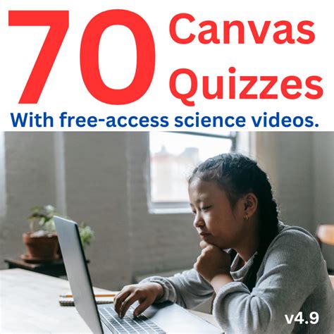 Video Based Science Canvas Quizzes With Free Access Videos V4 9 Lesson Plan