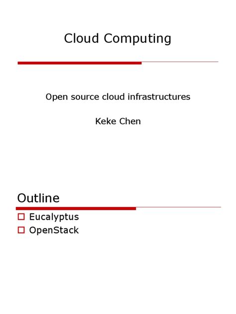 cloud computing open source cloud infrastructures keke chen pdf open stack cloud computing