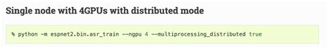 espnet2 distributed training · issue 2804 · espnet espnet · github