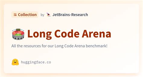 🏟️ Long Code Arena A Jetbrains Research Collection