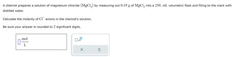 Solved A Chemist Prepares A Solution Of Magnesium Chloride Chegg