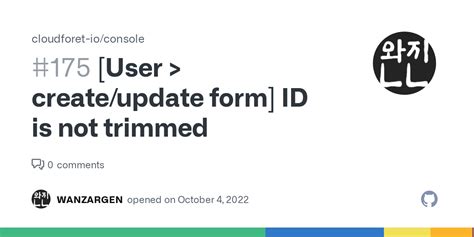 User Createupdate Form Id Is Not Trimmed · Issue 175 · Cloudforet Ioconsole · Github
