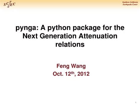 Ppt Pynga A Python Package For The Next Generation Attenuation