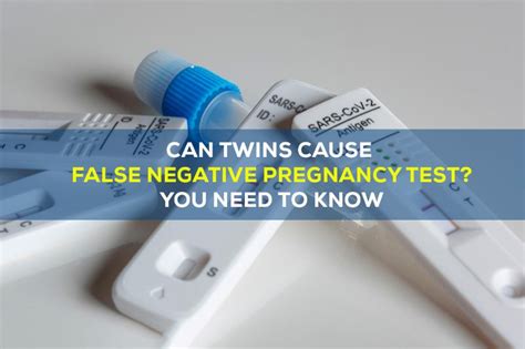 Can Twins Cause False Negative Pregnancy Test Need To Know