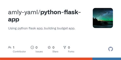 github amly yaml python flask app using python flask app building budget app