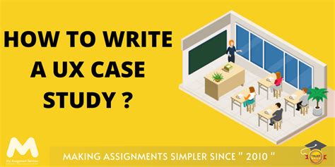 How To Write A UX Case Study My Assignment Services