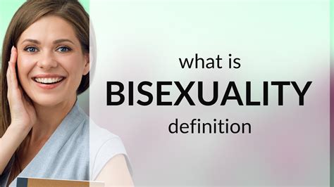 Bisexuality — What Is Bisexuality Meaning Youtube