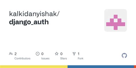 Github Kalkidanyishak Django Auth