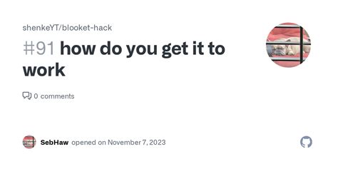How Do You Get It To Work Issue ShenkeYT Blooket Hack GitHub