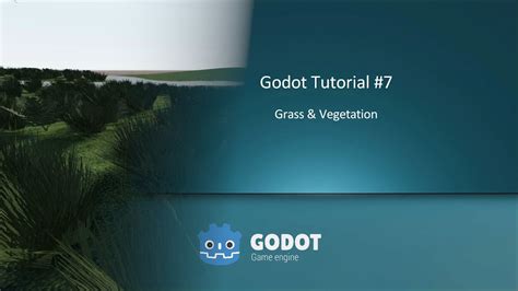 Godot Tutorial 07 Grass And Vegetation Youtube