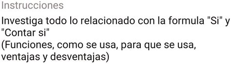 SOLVED fórmula si y contar si de Excel b Instrucciones Investiga todo lo relacionado con la