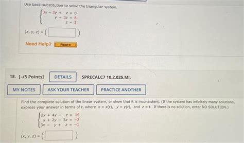 Solved Use Back Substitution To Solve The Triangular System
